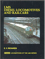 LMS Diesel Locomotives and Railcars | E. V. Richards | RCTS | LMS ...