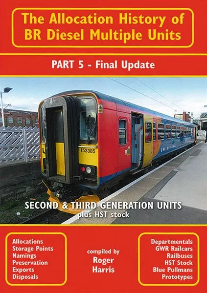 The Allocation History of BR Diesel Multiple Units Part 5: Final Update ...